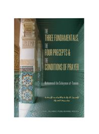The Three Fundamentals, the Four Precepts & the Conditions of Prayer ...